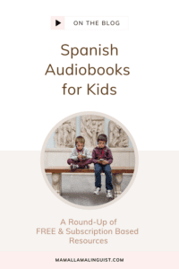 Spanish Audiobooks for Kids - Llamitas Spanish.com