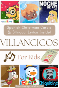 Villancicos: Classic Spanish Christmas Carols - Llamitas Spanish.com