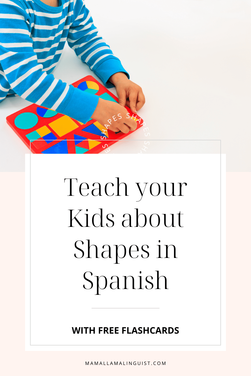 Exploring Shapes in Spanish - Llamitas Spanish.com