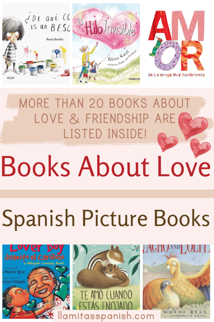 24 Spanish Children’s Books About Love & Friendship - Llamitas Spanish.com