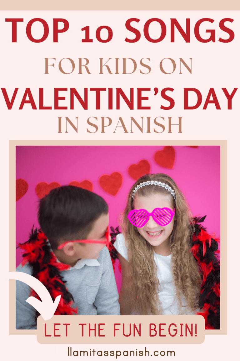 Top 10 Spanish Valentine’s Day Songs for Kids - Llamitas Spanish.com