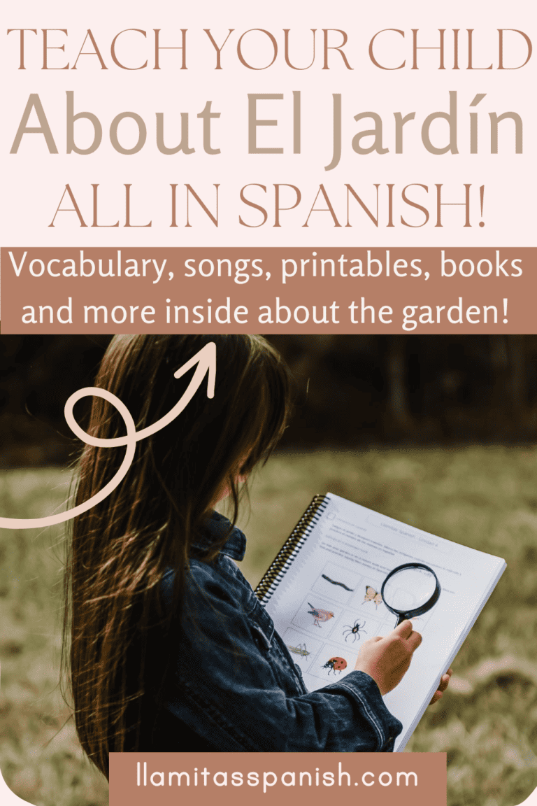 El jardín: Spanish Garden Lessons for Kids - Llamitas Spanish.com