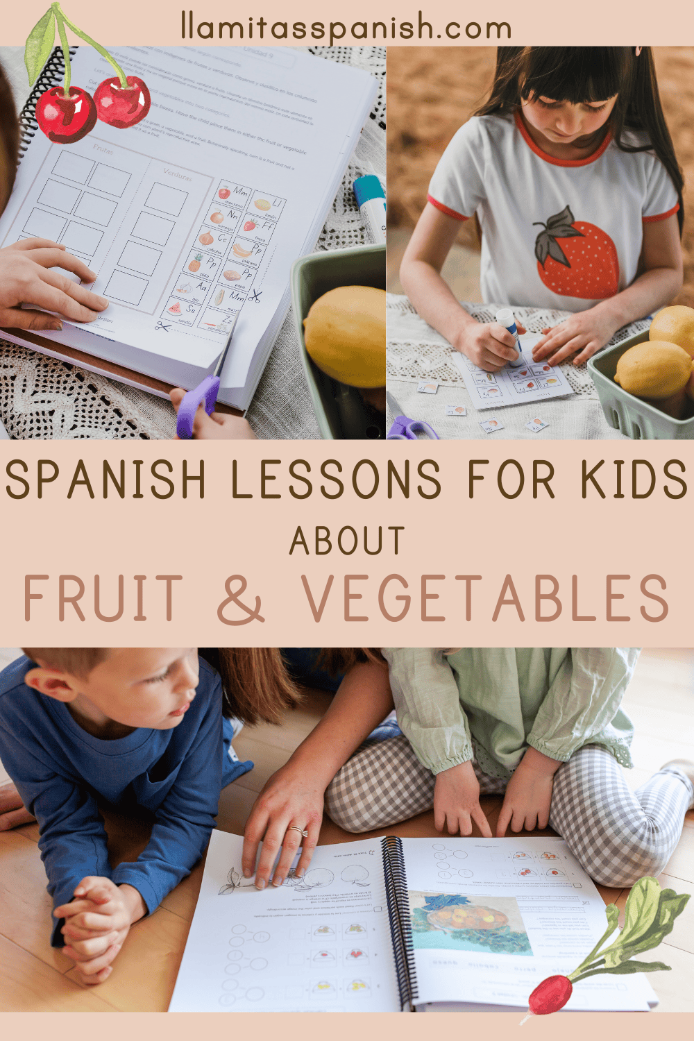 Spanish Lessons about Fruit and Vegetables - Llamitas Spanish.com