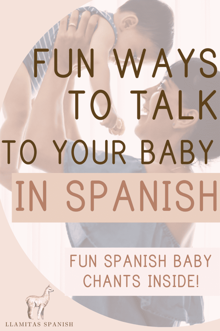 Spanish Chants to Say to your Bebé - Llamitas Spanish.com
