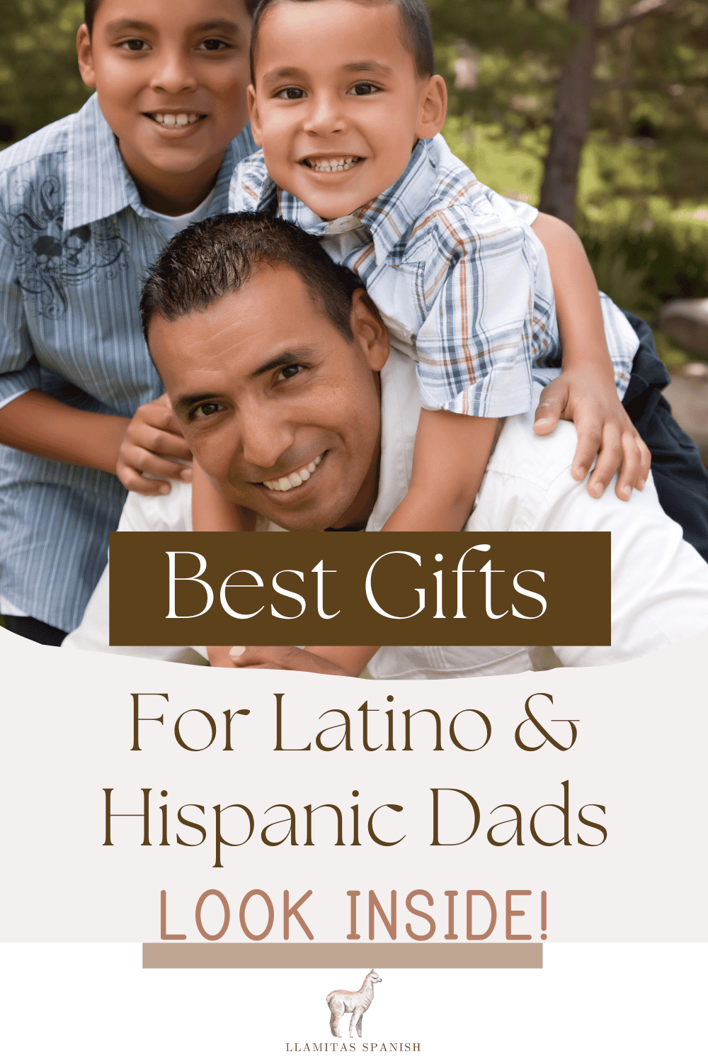 Día del Padre: 18 Perfect Gifts for Papá - Llamitas Spanish.com