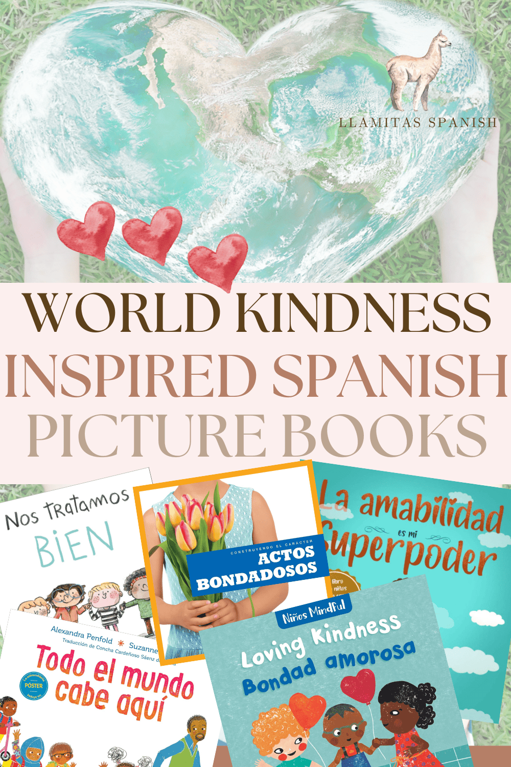 Spanish Books about Kindness - Llamitas Spanish.com
